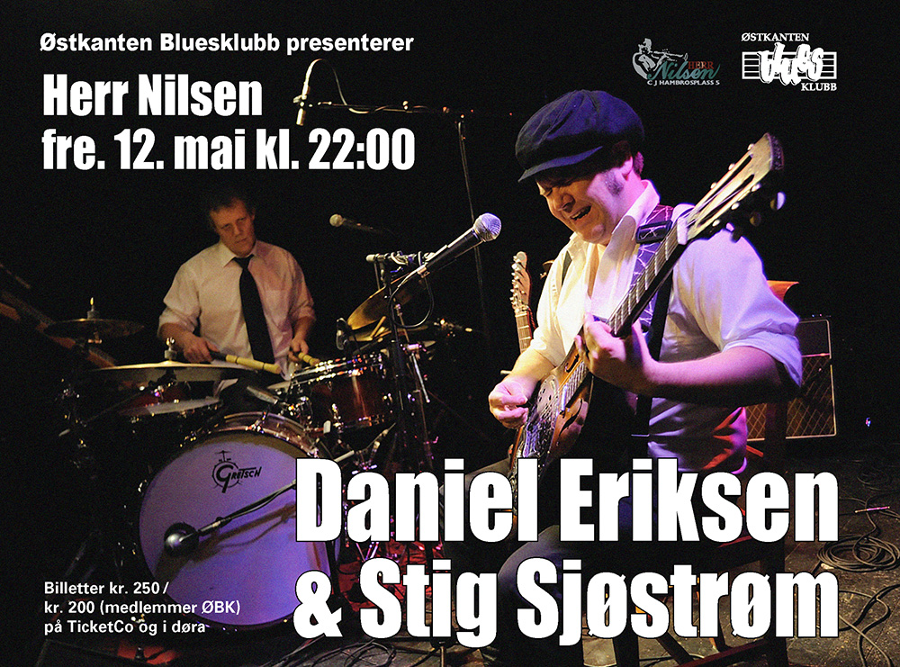 Østkanten Bluesklubb - Daniel Eriksen / Stig Sjøstrøm